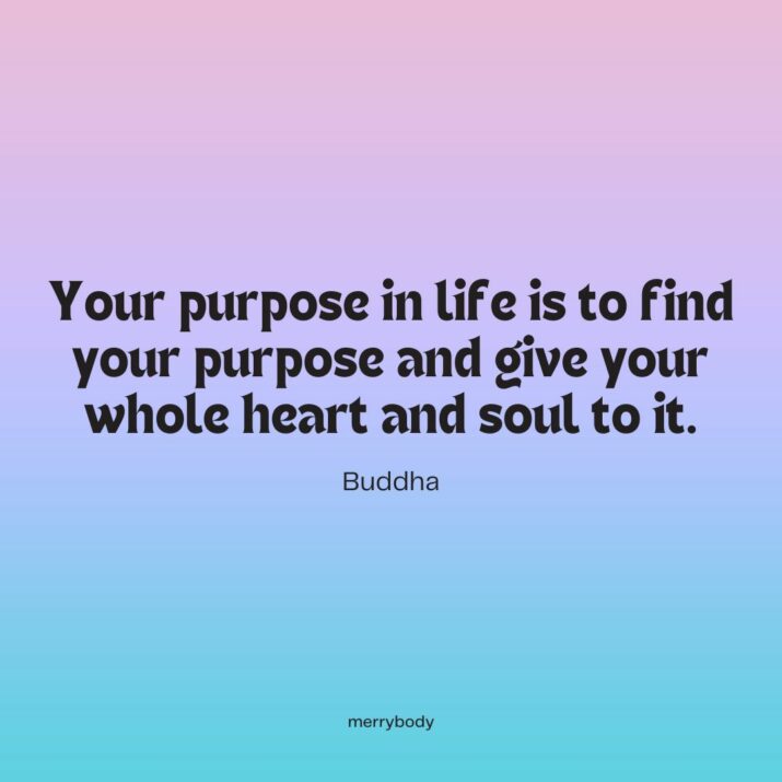 40 Inspiring Quotes to Help You Find Your Purpose in Life